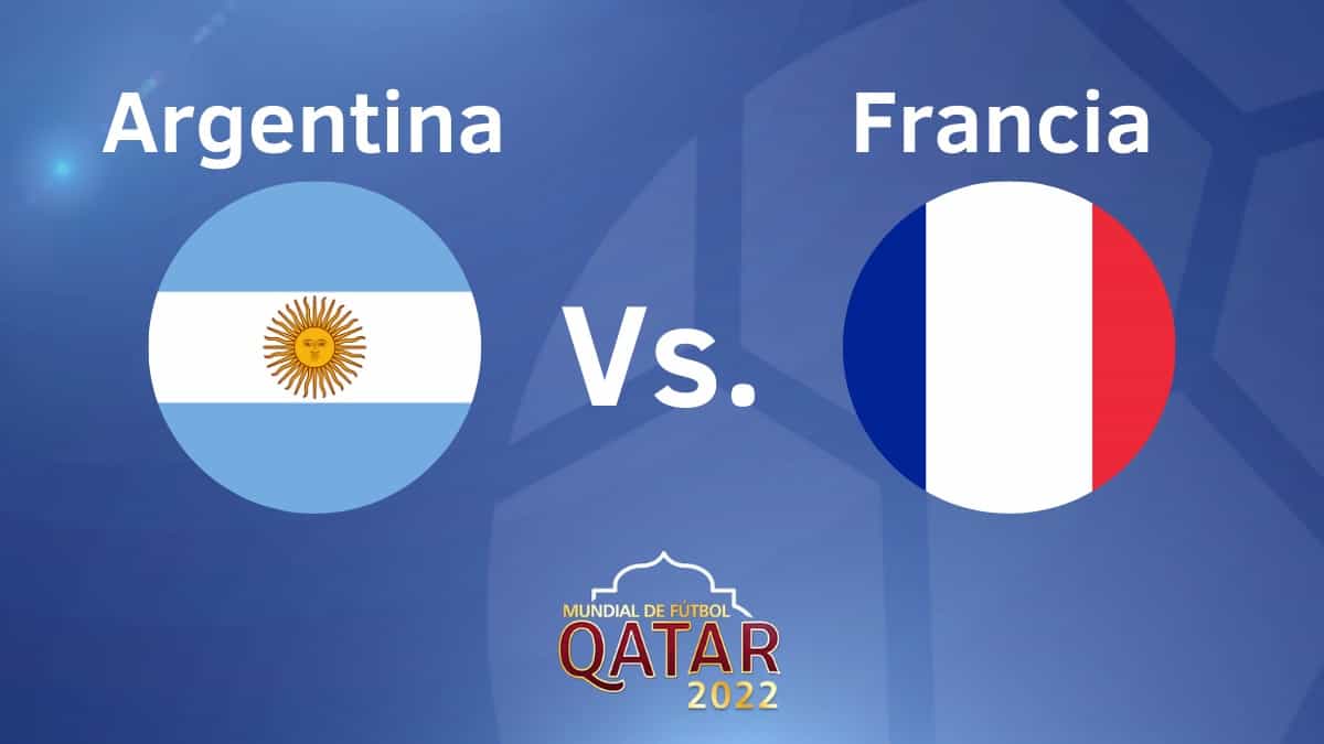 En vivo: Argentina vs. Francia, siga el minuto a minuto y las estadísticas de la final del ...